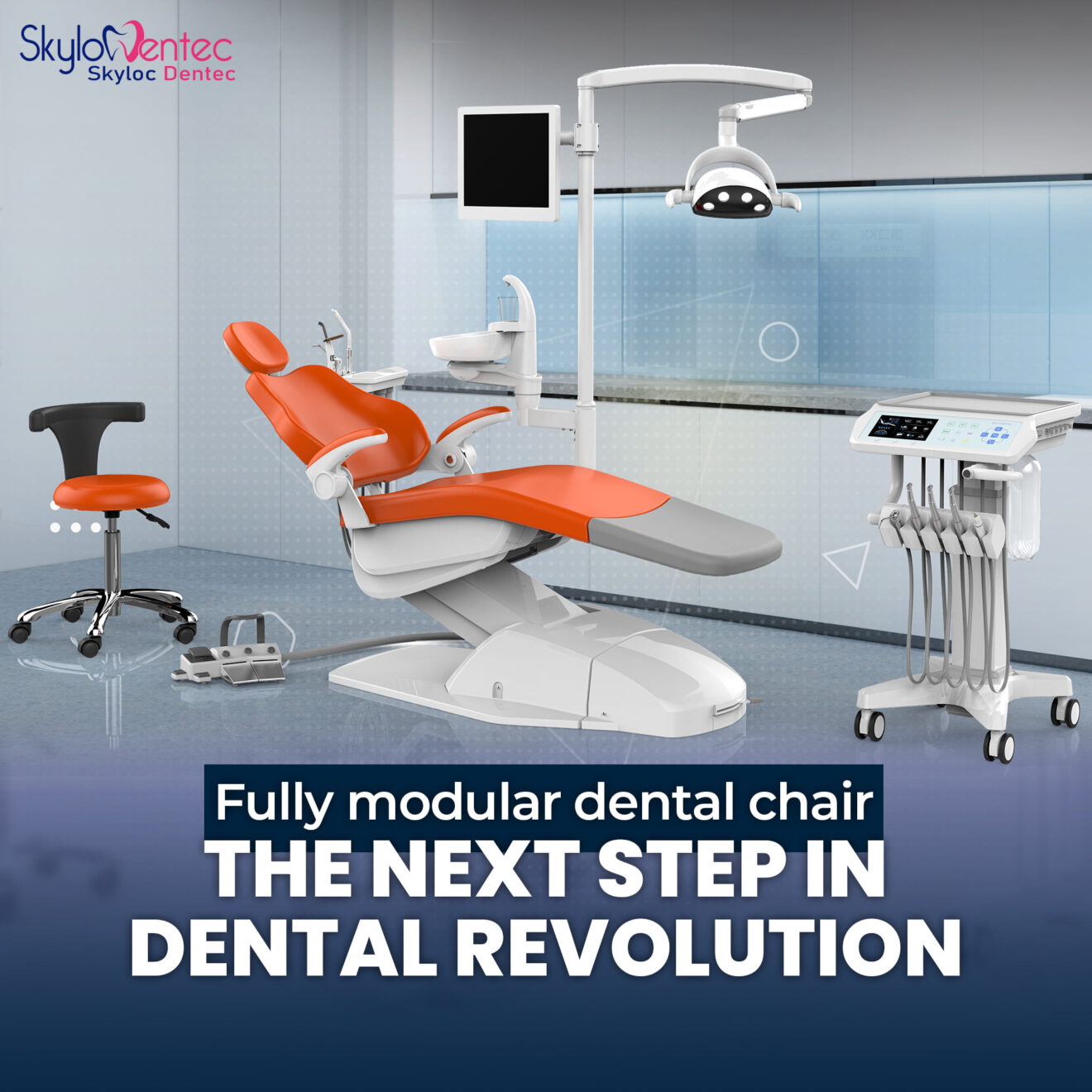 HOW TO CHOOSE THE BEST DENTAL CHAIR - Skyloc Dentec